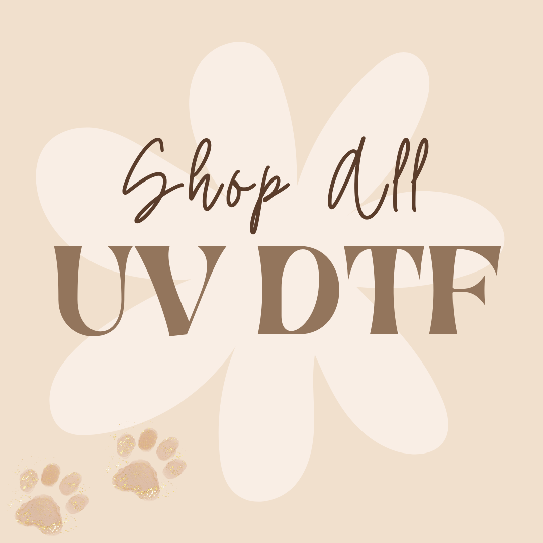 UV DTF – Page 6 – Chloe Transfers